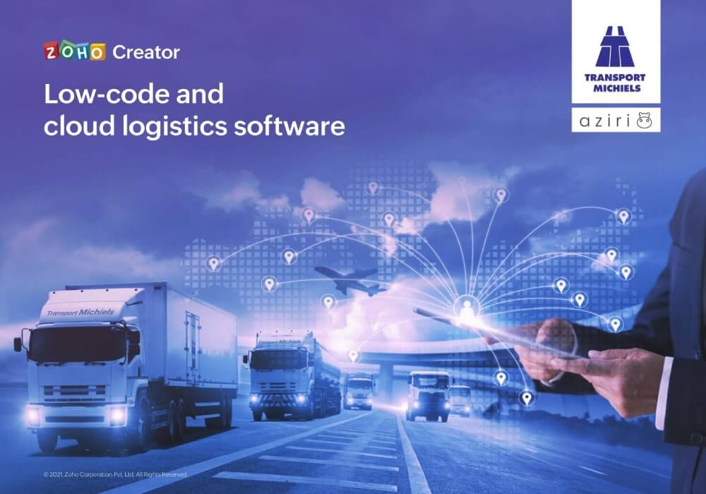 Cloud-based logistics management software | Zoho Creator