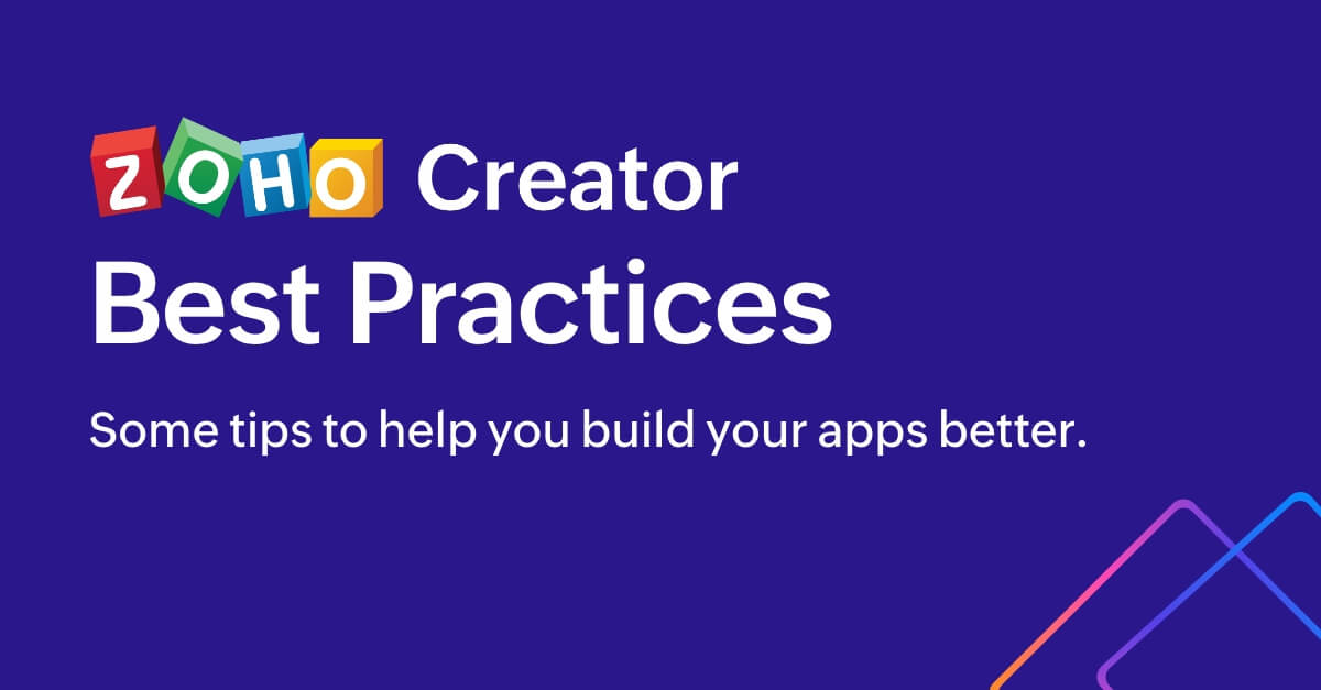 Zoho Creator Starter Tips Best Practices
