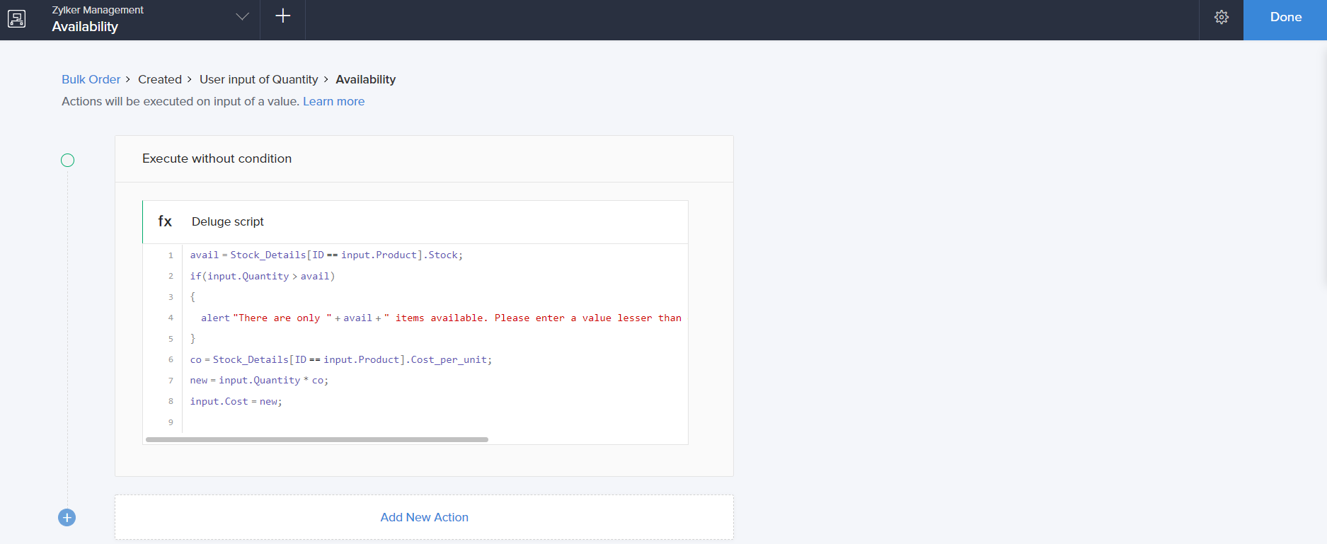 Configure Deluge Script On User Input In Form Workflows Zoho Creator Help