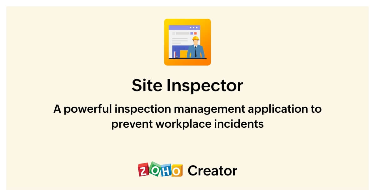 Free inspection management software | Custom inspection app - Zoho Creator