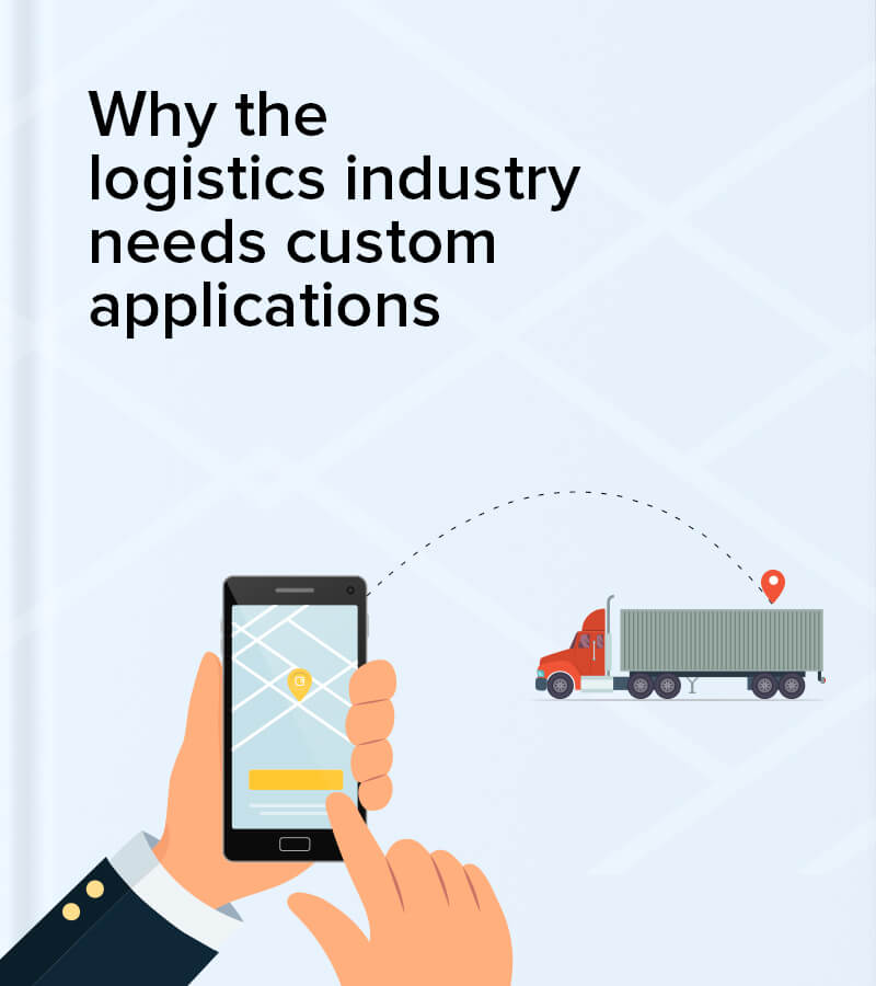 Why the logistics industry needs custom applications | eBook - Zoho Creator