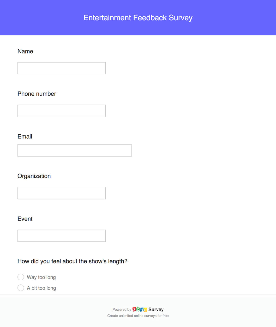 Entertainment Feedback Survey Questionnaire & Template - Zoho Survey Entertainment Feedback Survey Questionnaire & Template - Zoho Survey
