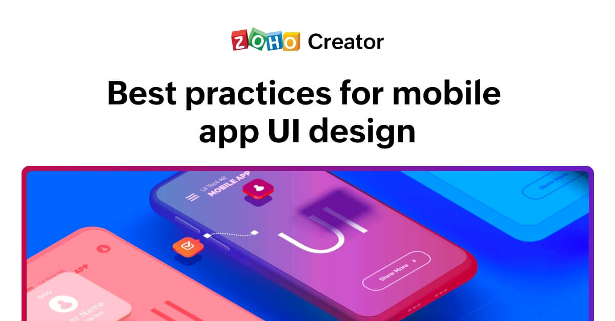 Mobile app UI design best practices | Zoho Creator