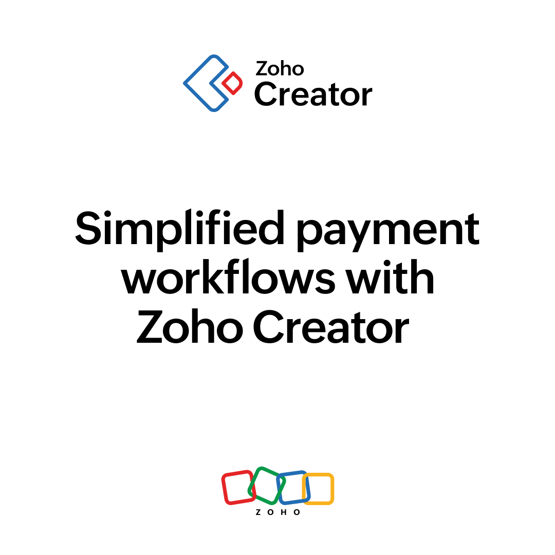 Payment workflows with Zoho Creator