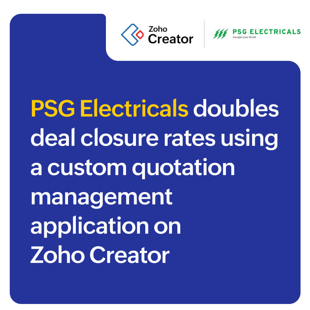 PSG Electricals doubles deal closure rates using a custom quotation ...