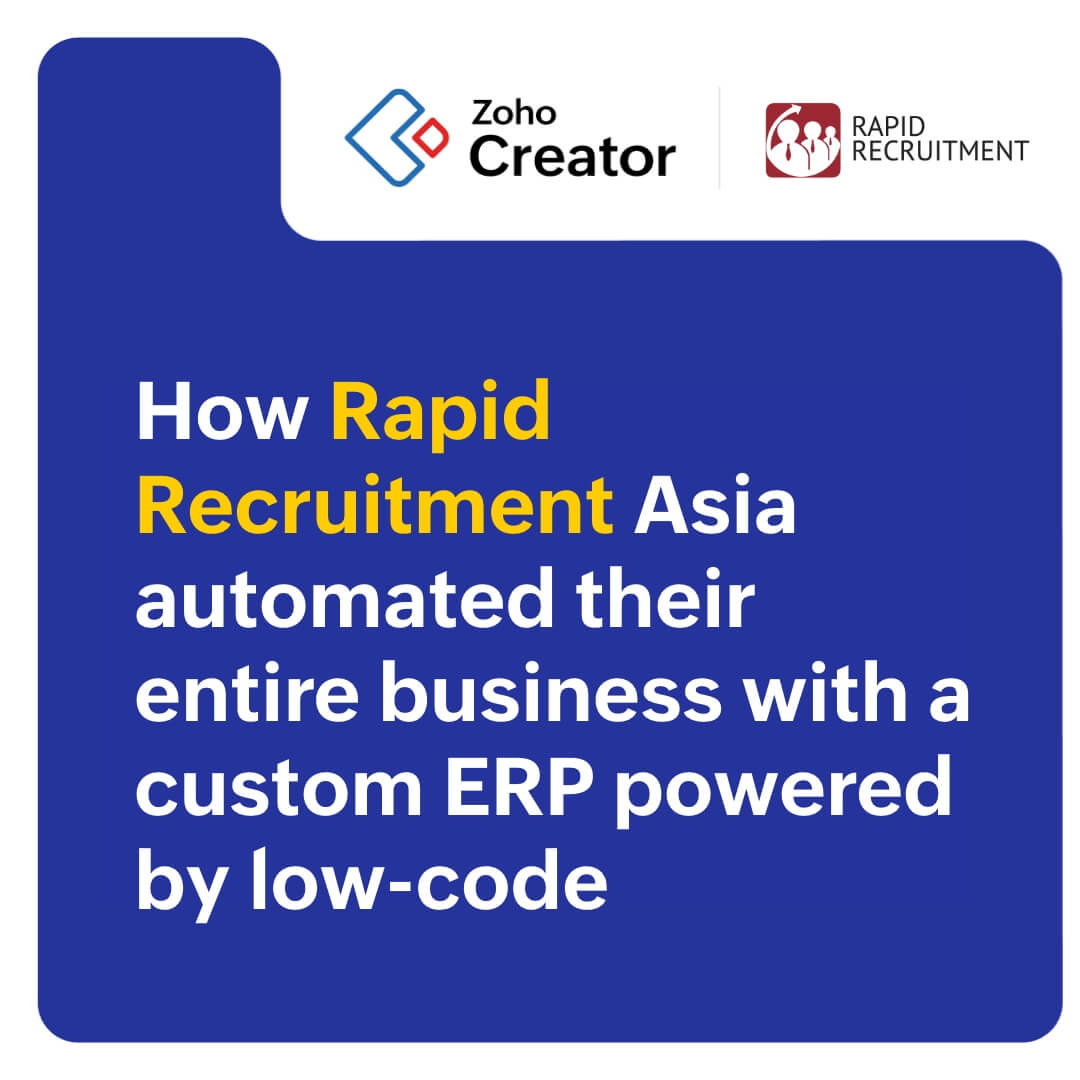 Rapid Recruitment Asia's low-code-powered custom ERP