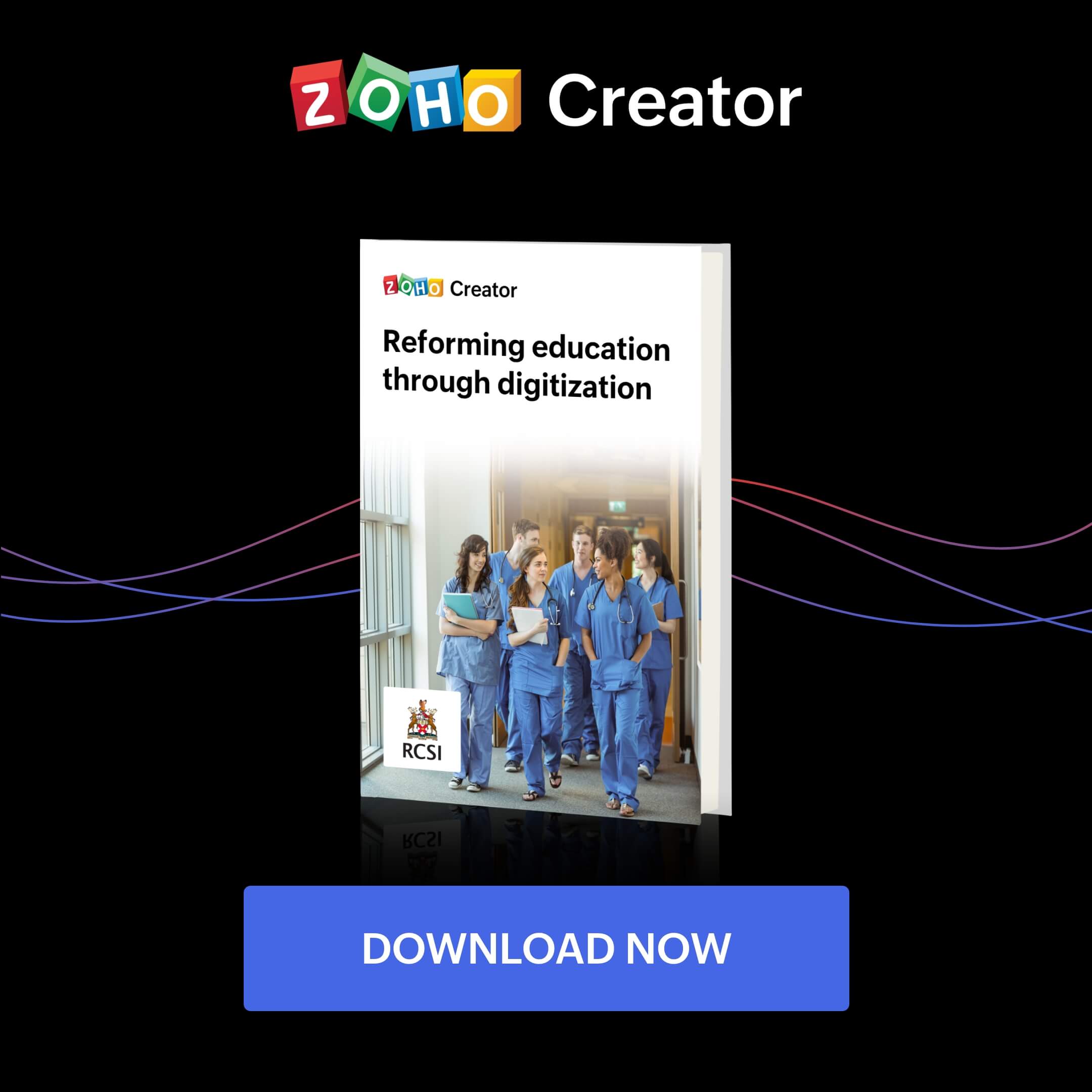 Learn how RCSI Digitized Education administration - Zoho Creator
