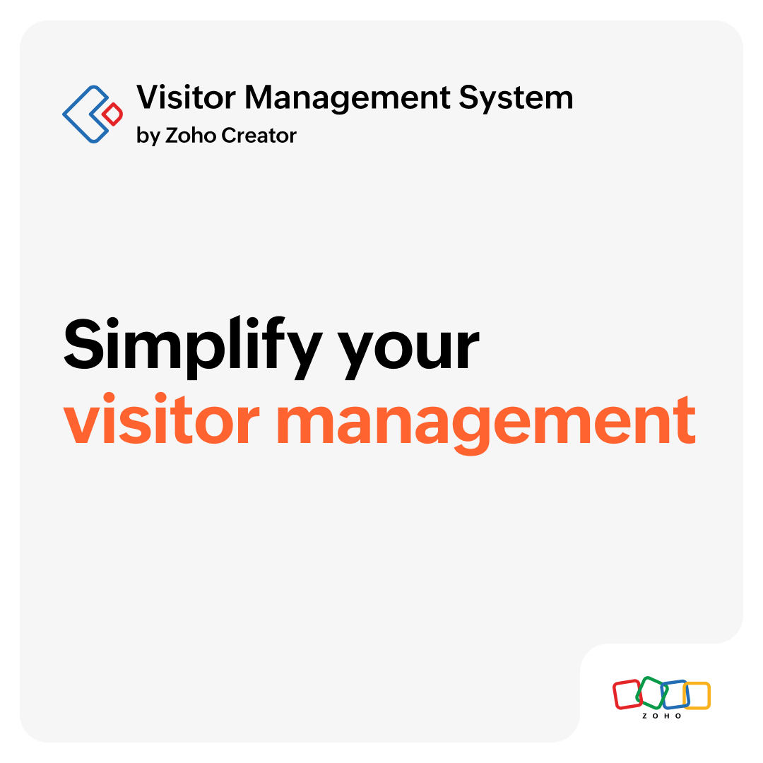 Visitor Management System | Simple solution from Zoho Creator