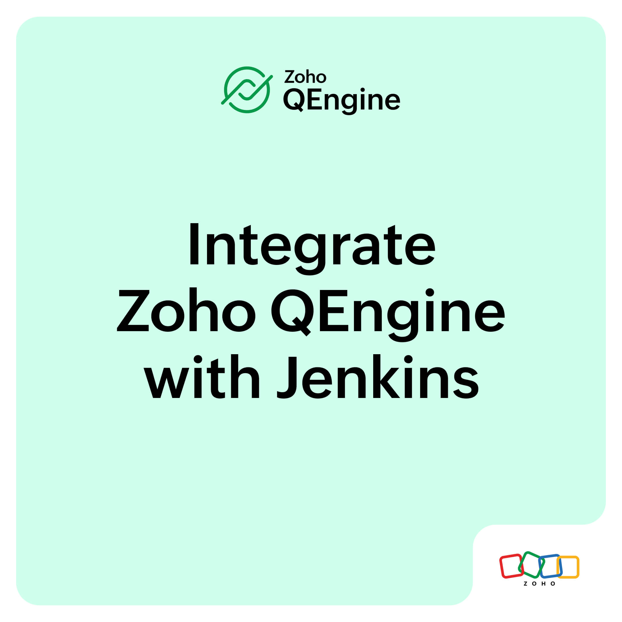 Integration (Zoho QEngine + Jenkins)