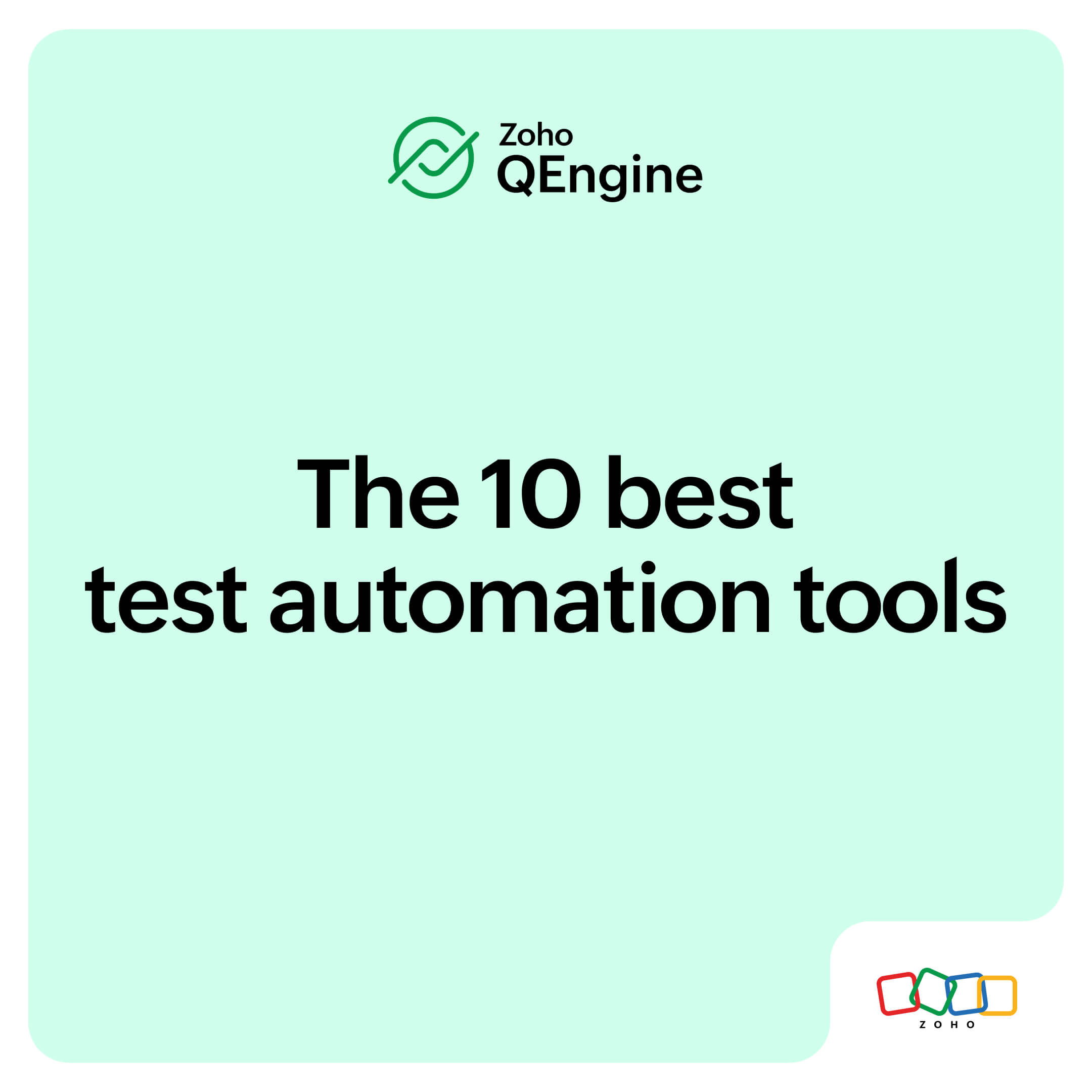 Best test automation tools and software in 2026 | Zoho QEngine